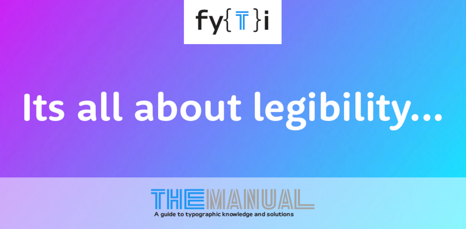 Legibility and readability are not interchangeable terms. ”